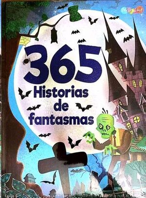 365 HISTORIAS DE FANTASMAS BBPEG3970. Libro en papel. 9788131939703 ...