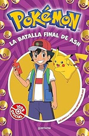 POKEMON: LA BATALLA FINAL DE ASH. POKEMON. Libro en papel ...